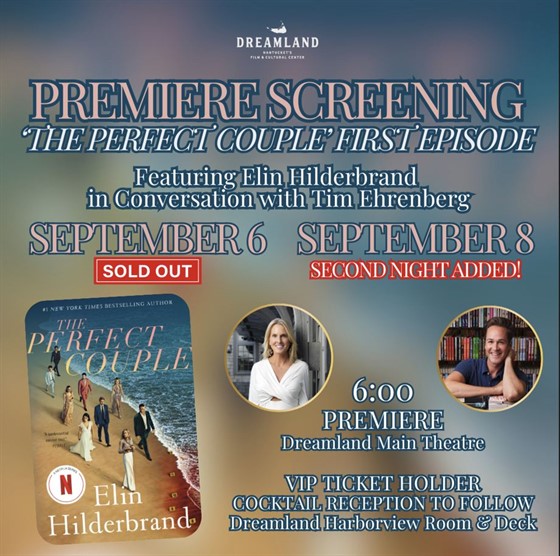 nantucketdreamland.org - Premiere Screenings of Elin Hilderbrand’s ...