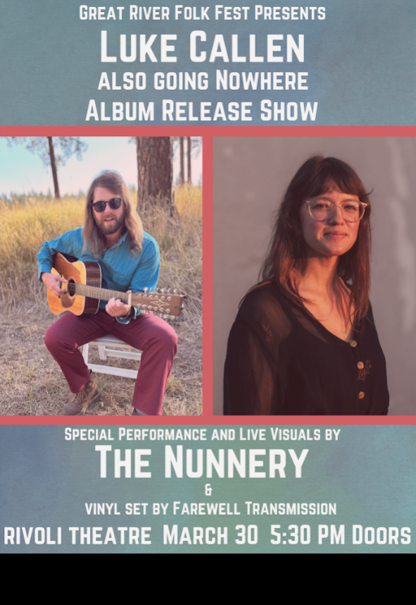 Rivoli Theatre - Luke Callen - Also Going Nowhere - Album Release Show